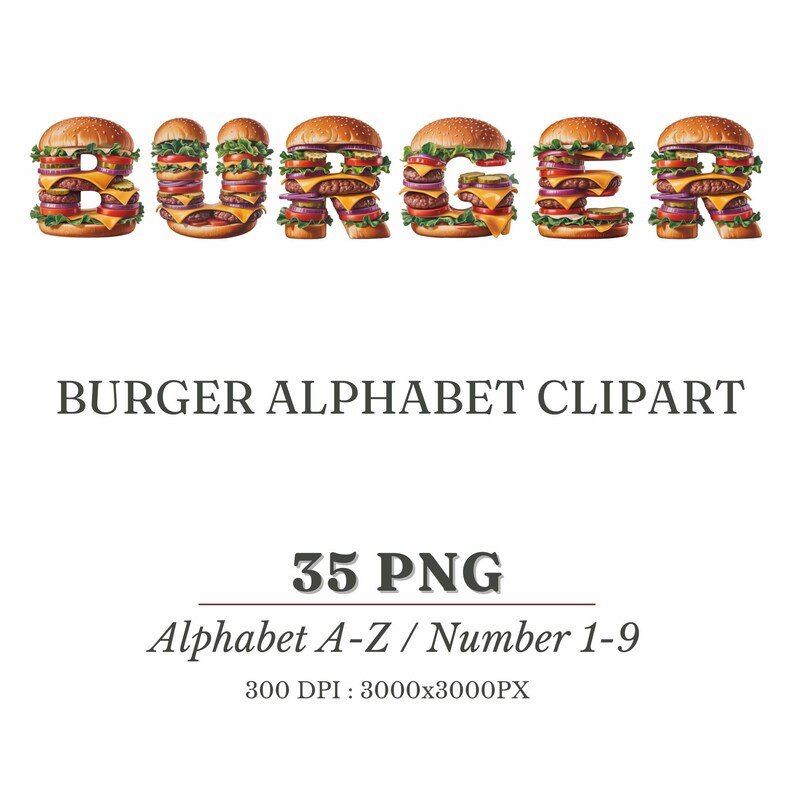 Burger Alphabet Clipart: Cheeseburger Letters & Numbers PNG (digital ...