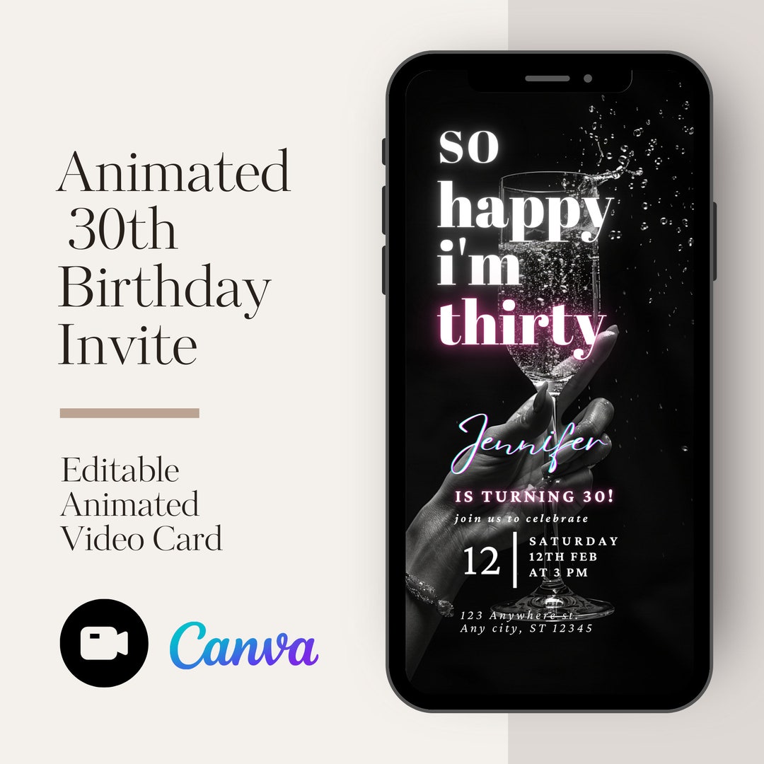 Animated 30th Birthday Invite - 'so Happy I'm Thirty' Digital ...