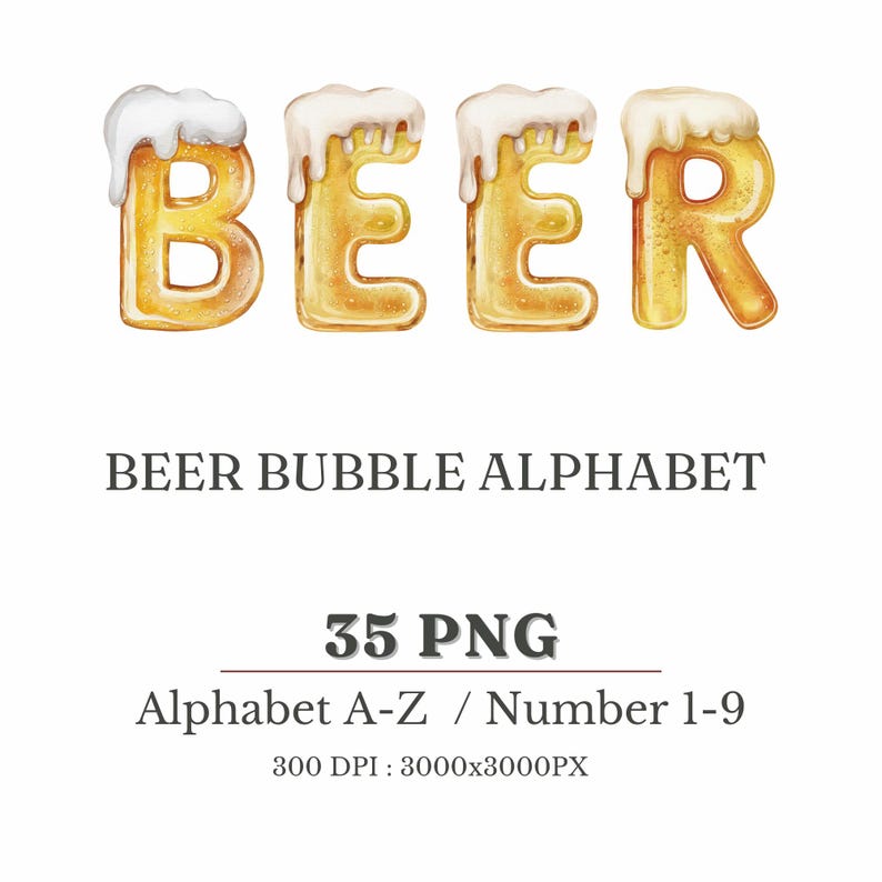 Beer Bubble Alphabet Clipart A-Z & Numbers 1-9, Beer Foam Letters, 300 ...