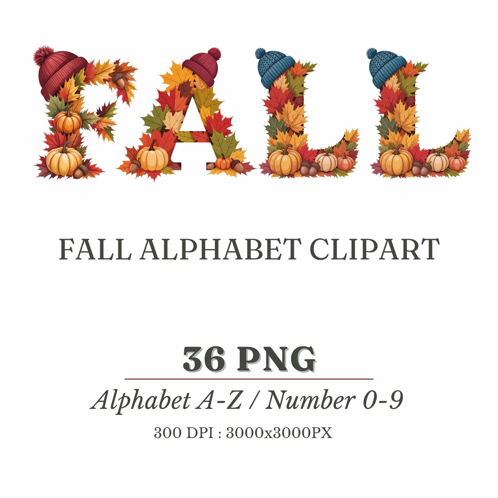 Fall Alphabet Clipart: Pumpkin & Leaf Letters With Beanies (300 DPI PNG ...