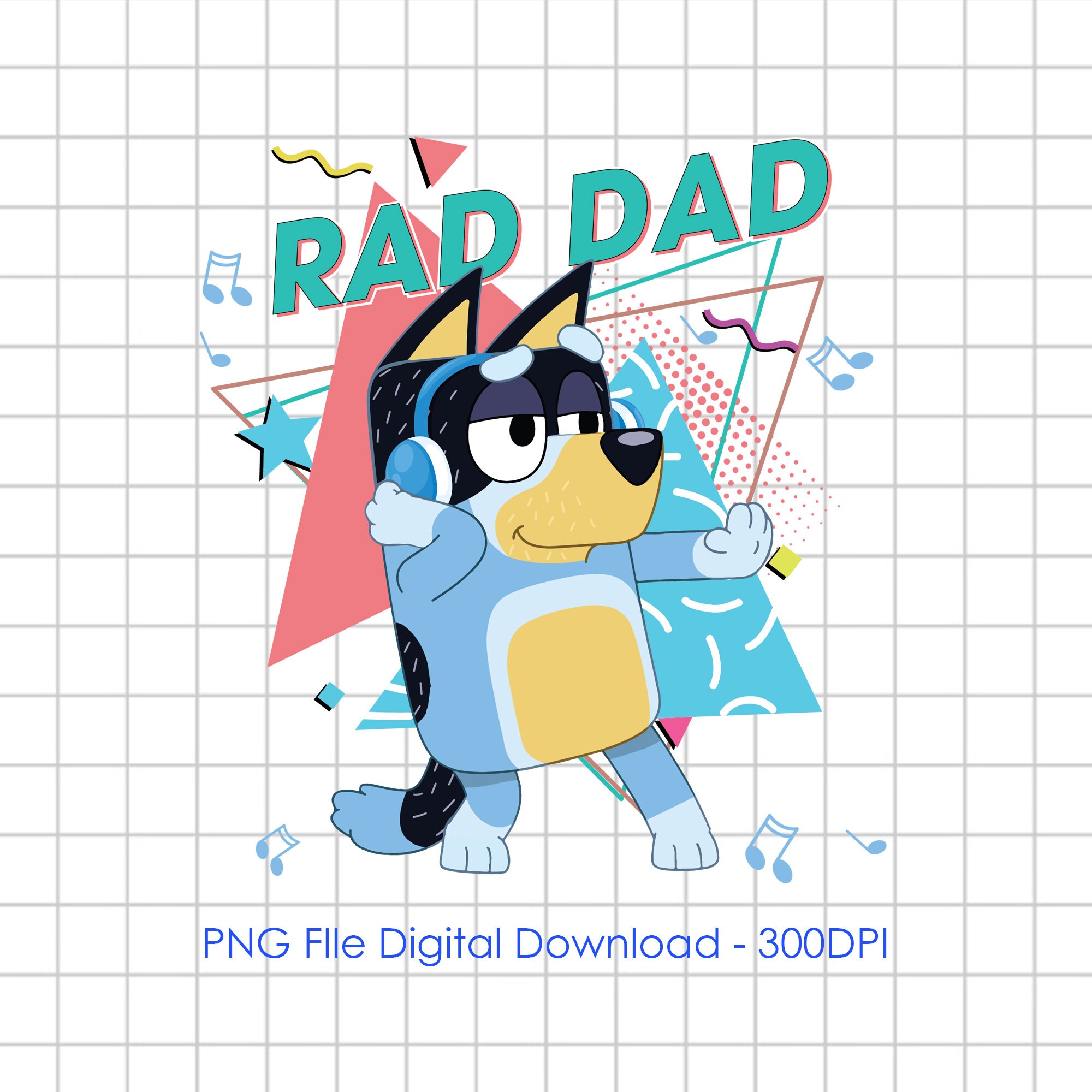 Bluey Bandit Rad Dad Png, Bluey Bingo Family Png, Dad Birthday Gift Png ...