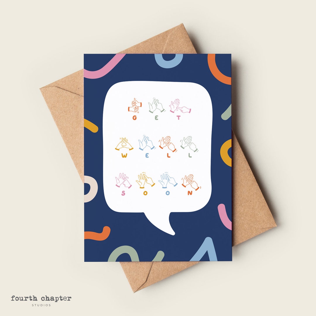 Get Well Soon British Sign Language (BSL) Greeting Card – A6 Size ...