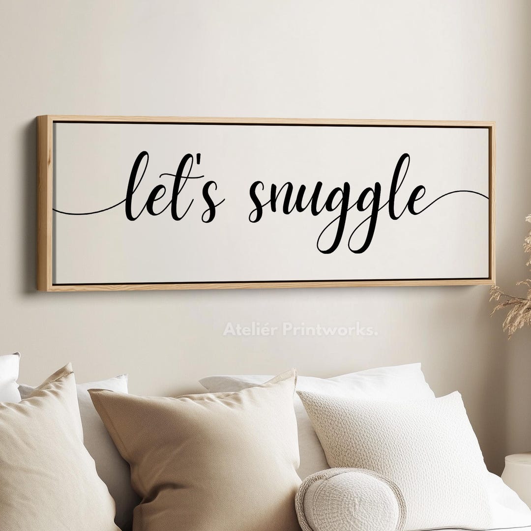LET'S SNUGGLE Master Bedroom Above Bed Wall Decor, Guest Room Sign ...