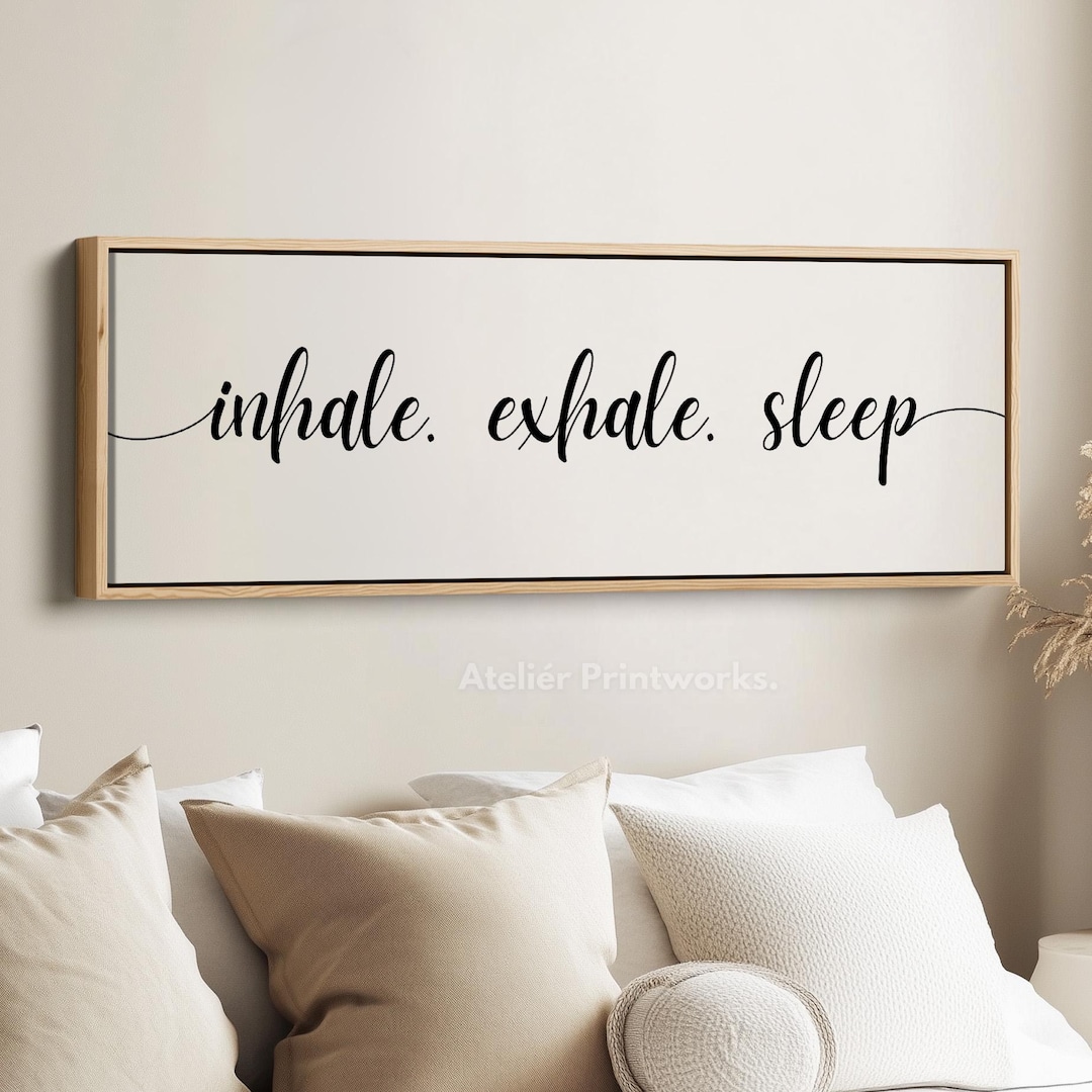 INHALE EXHALE SLEEP Master Bedroom Wall Art, Long Narrow Horizontal ...