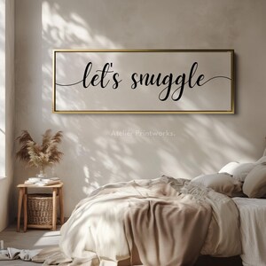 LET'S SNUGGLE Master Bedroom Above Bed Wall Decor, Guest Room Sign ...