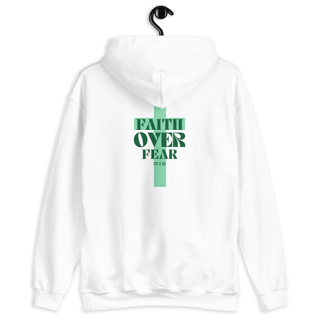 Faith Over Fear Christian Hoodie back Graphic Light Color Options - Etsy