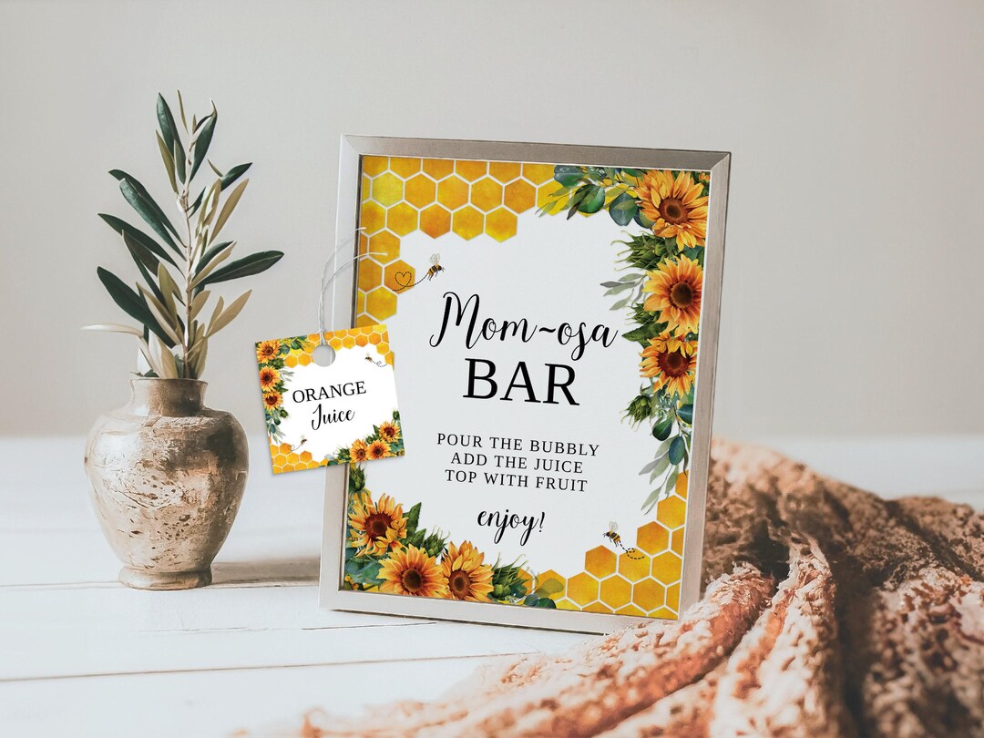Mom-osa Baby Shower Sign - Sunflower & Bee Theme With Editable Juice ...