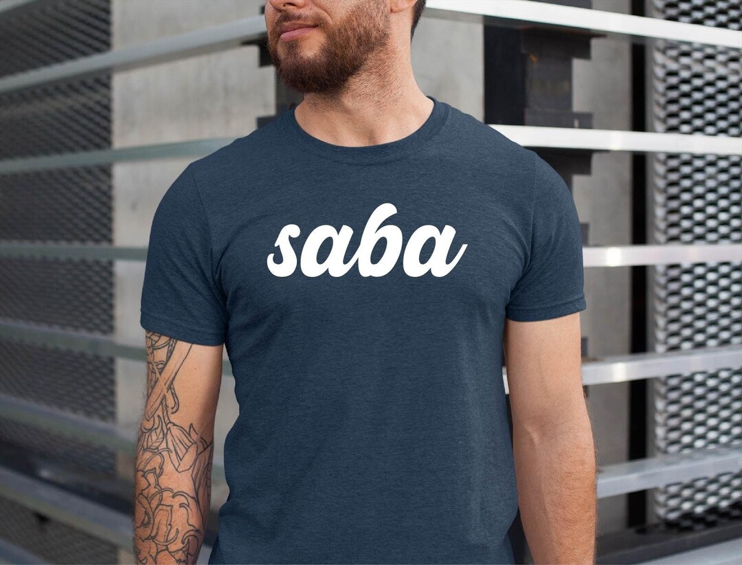 Saba Shirt, Men Shirt, Personalized Man Tee,custom Dad Gift,birthday ...