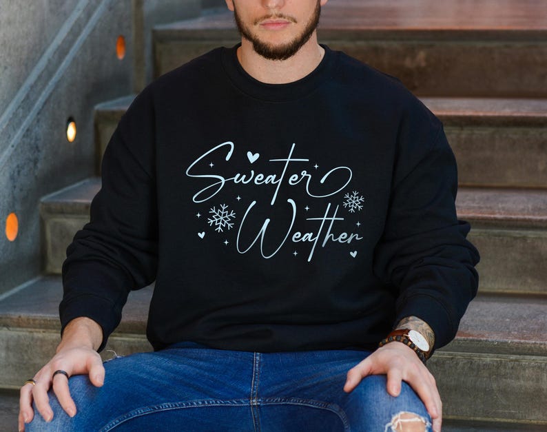 Sweater Weather Winter Sweatshirt, Cozy Hoodie for Cold Season ...