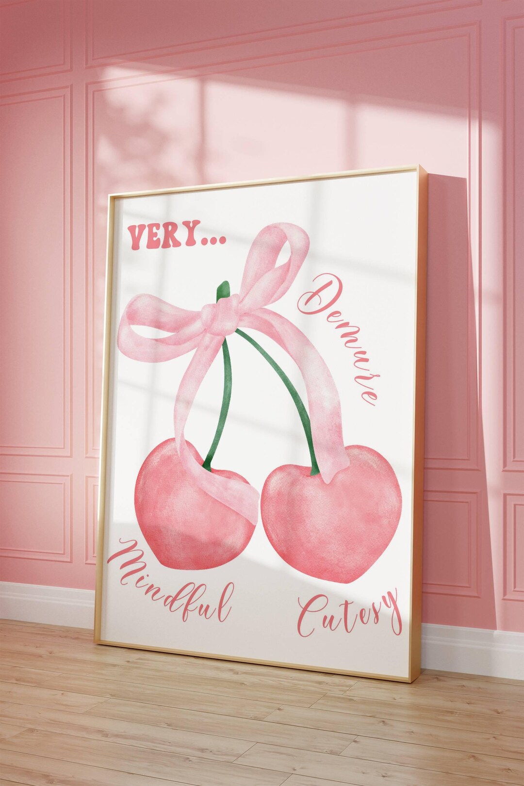 Girly Quote Poster | Very Demure, Very Mindful, Very Cutesey | Girly ...