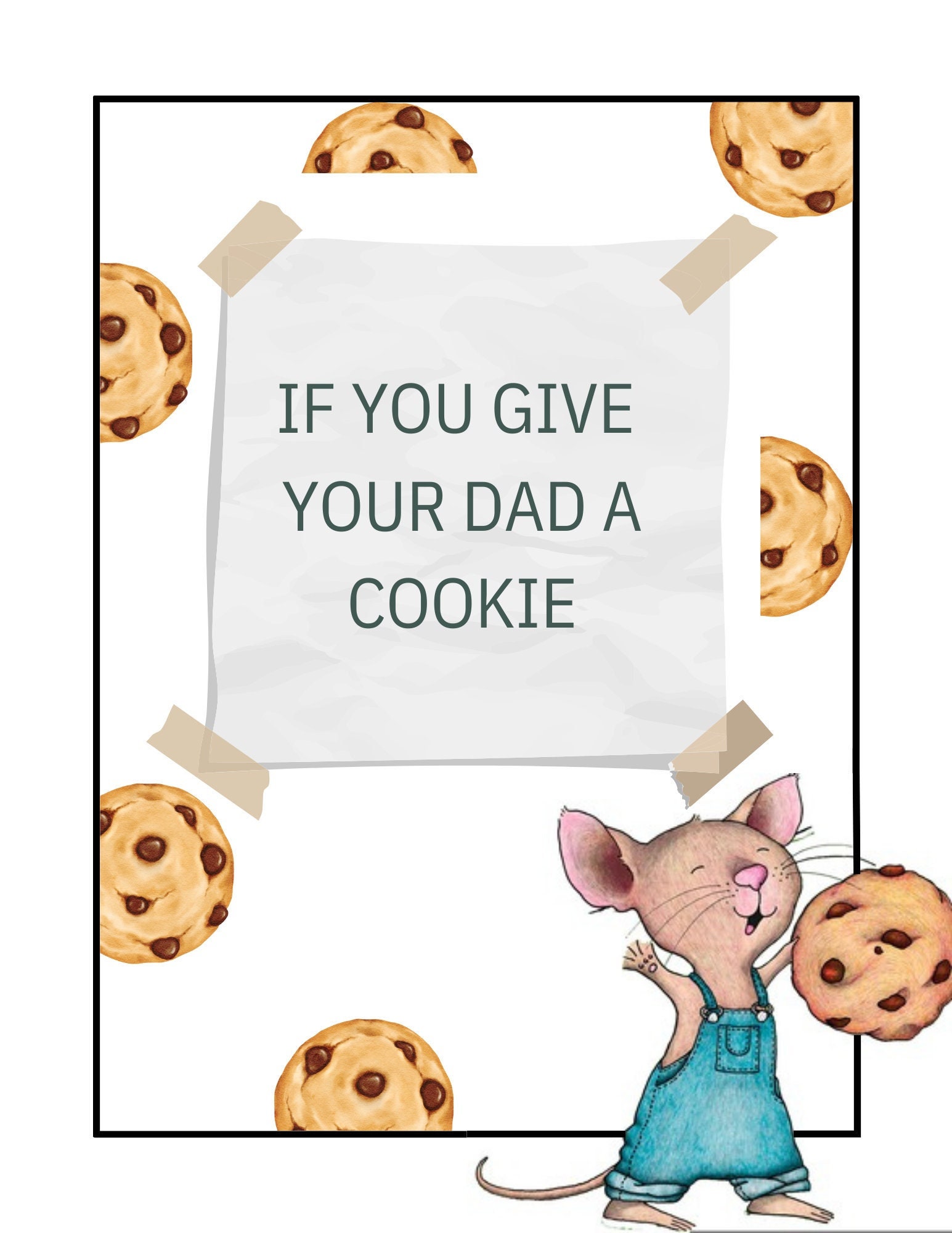 If You Give Your Dad A Cookie - Etsy
