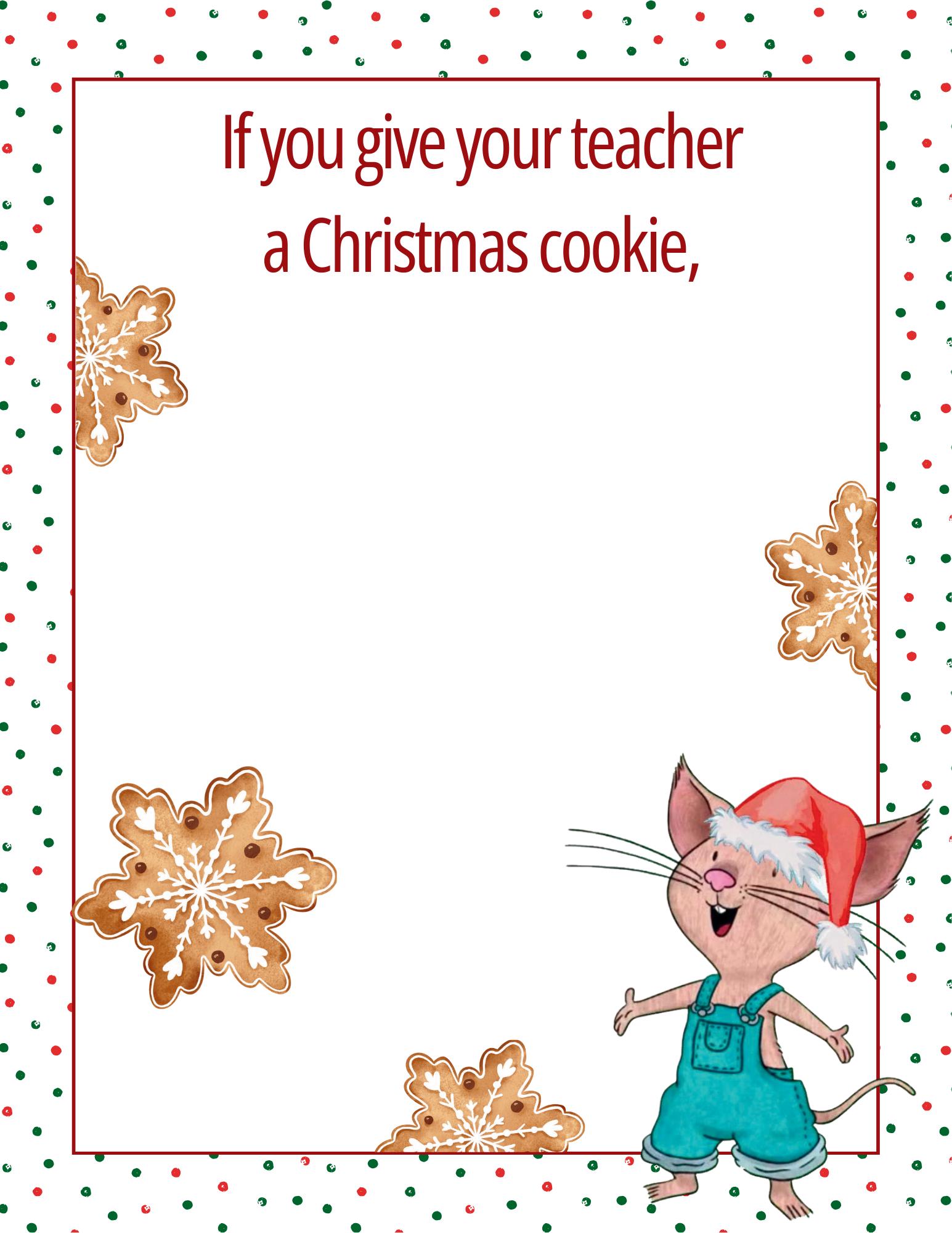 If You Give Your Teacher a Christmas Cookie! Editable Digital Download ...
