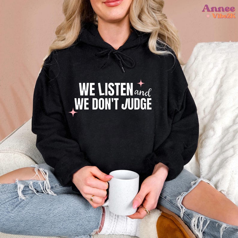 We Listen and We Don’t Judge PNG | Funny Quote PNG | Therapy Humor Digital Download | Mental ...