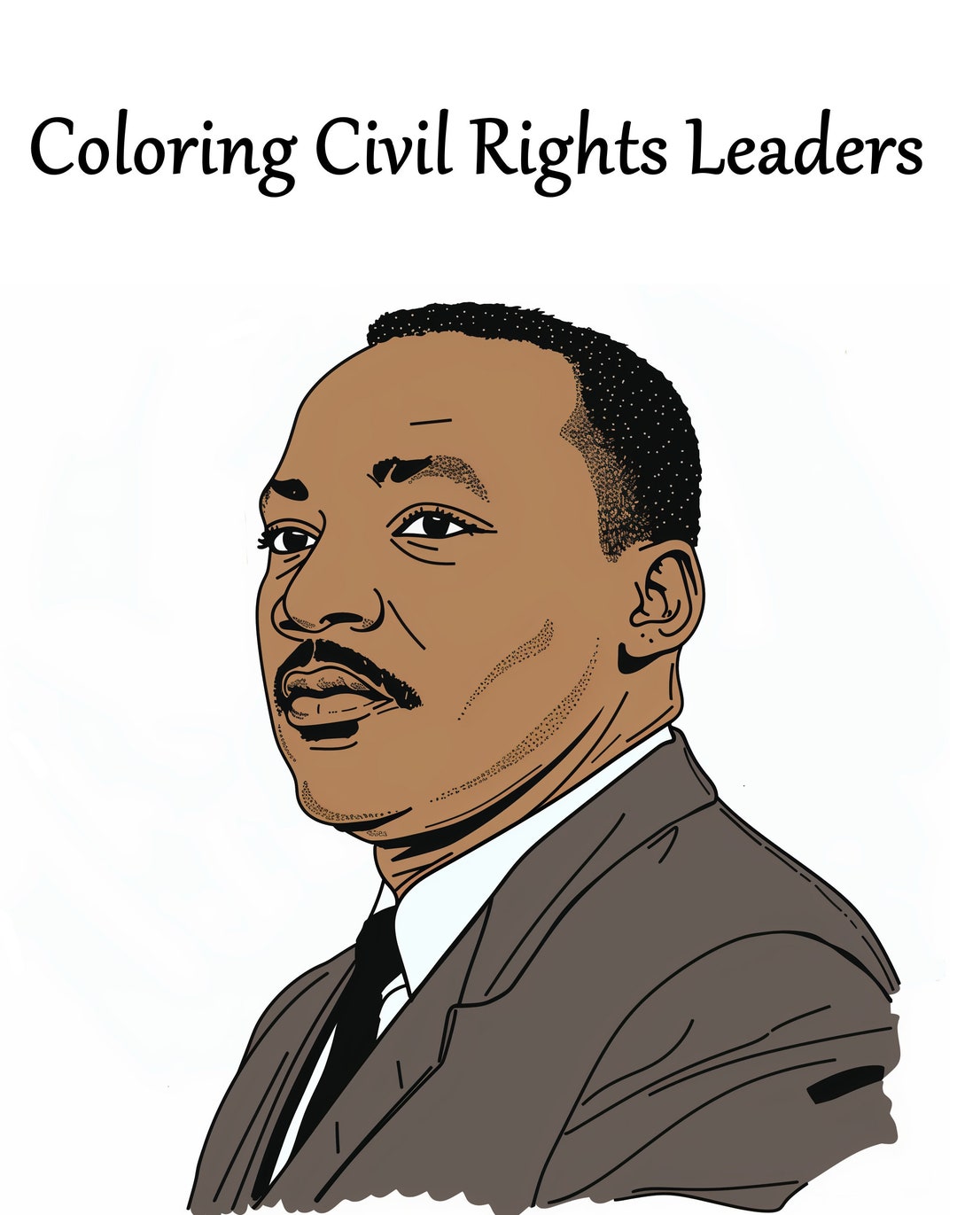 Inspirational Civil Rights Coloring Book Honoring Leaders Like MLK ...