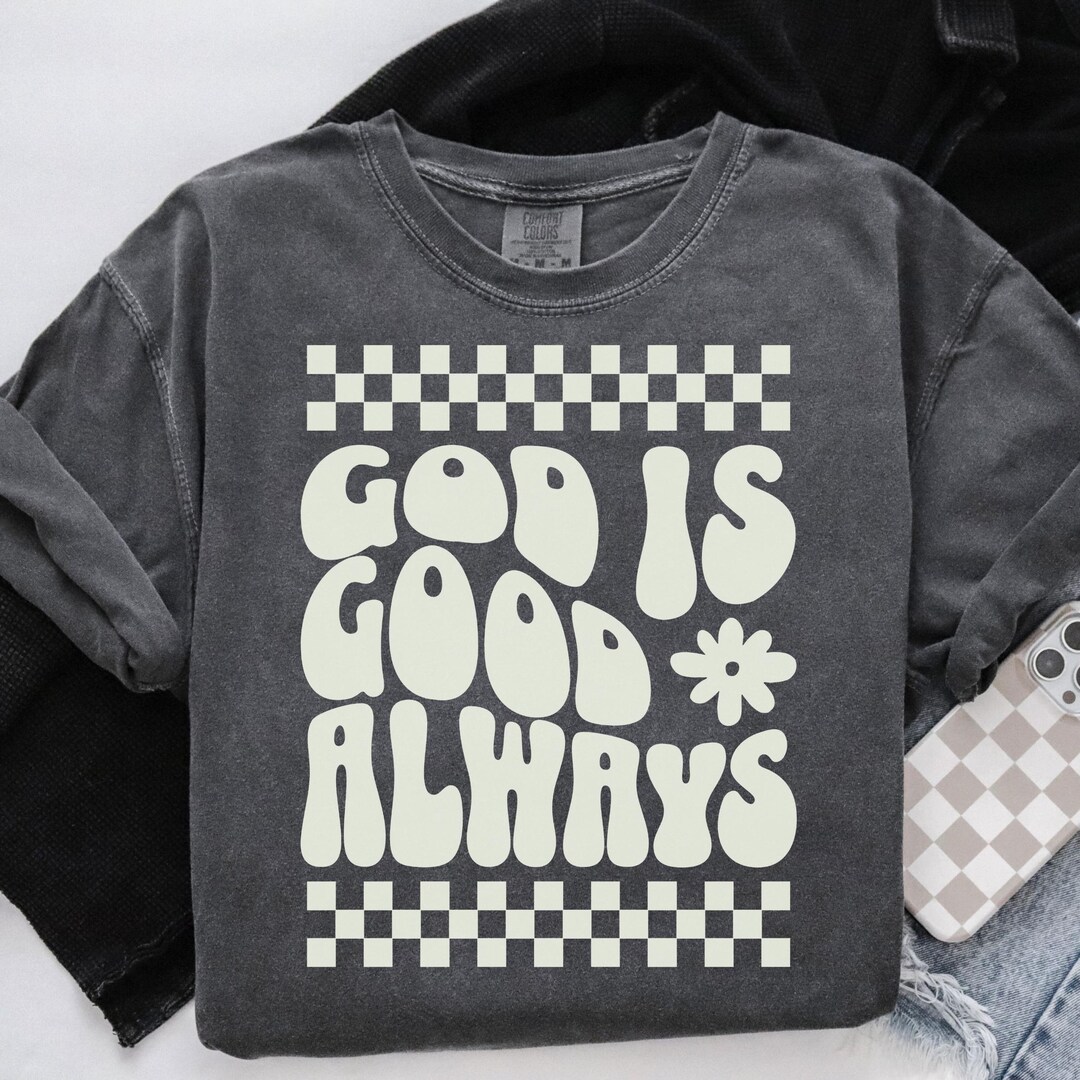 God is Good All the Time PNG, Preppy Christian Women Design, Bible ...