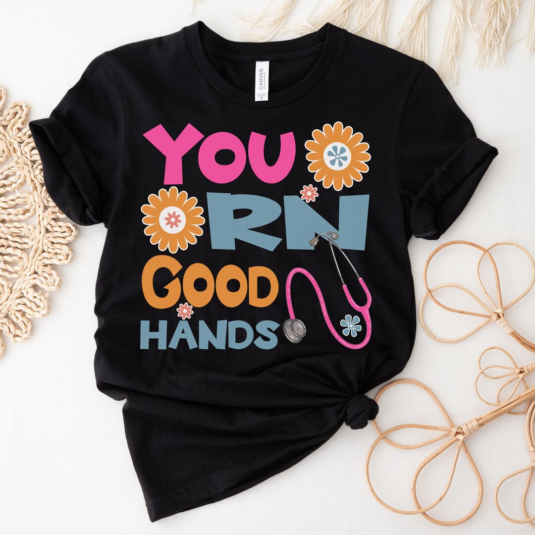 You RN Good Hands Registered Nurse Png Sublimation Design, Nurse Life ...