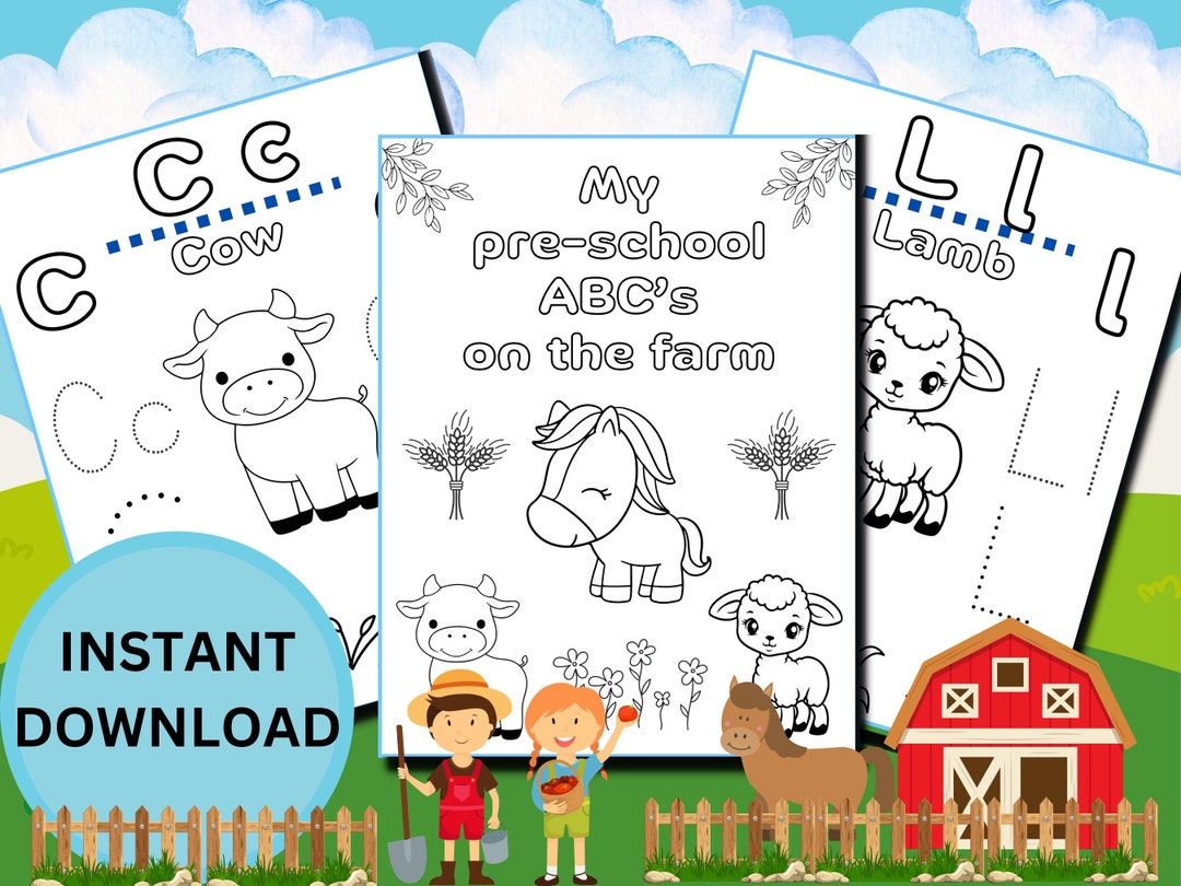 Learn to Write Pre-school Abc's and Coloring Pages on the Farm ...