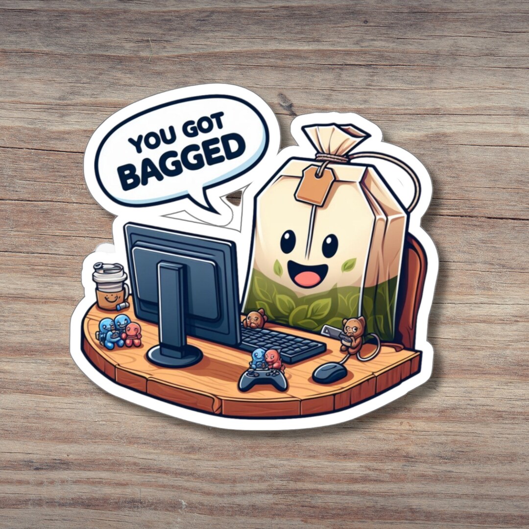 Computer Gamer Tea Bag/you GOT BAGGED - Kiss-cut Stickers--custom ...