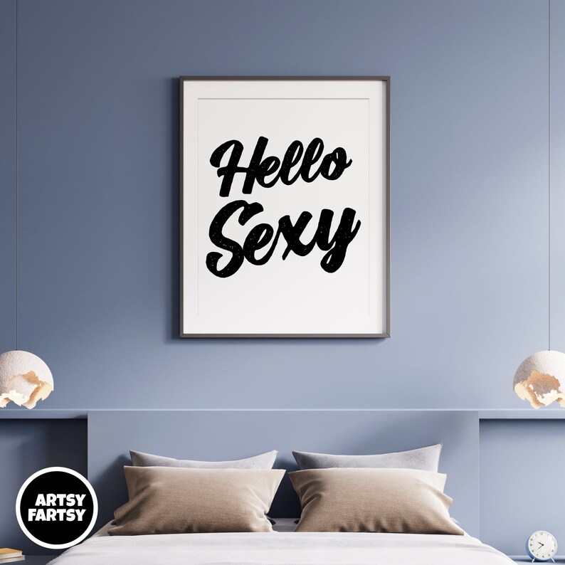 Fun and Quirky Poster Hello Sexy Cheeky Poster for Bedroom or Bathroom ...