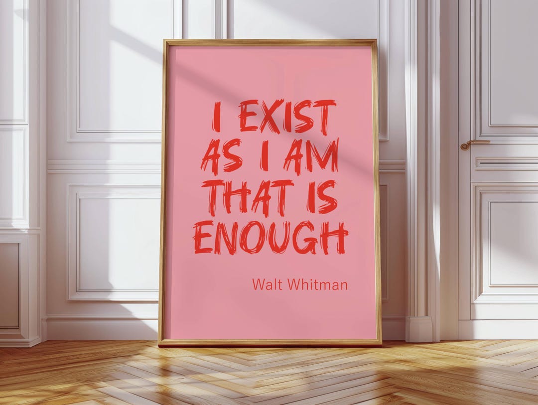 Inspirational Poem Walt Whitman Wall Art, I Exist as I Am Whitman Poem ...