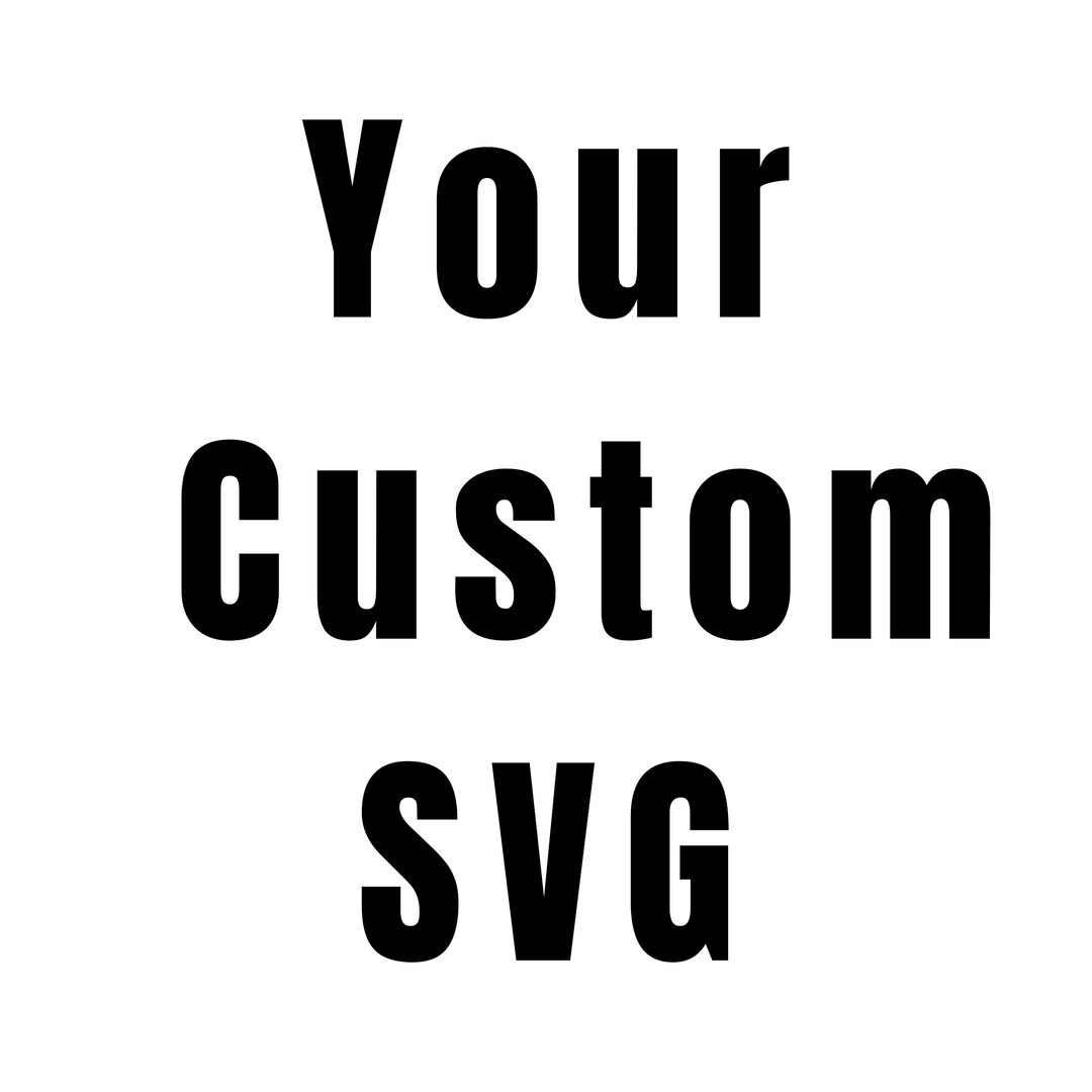 Custom SVG File - Etsy