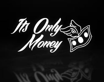 It's Only Money Sticker - Etsy