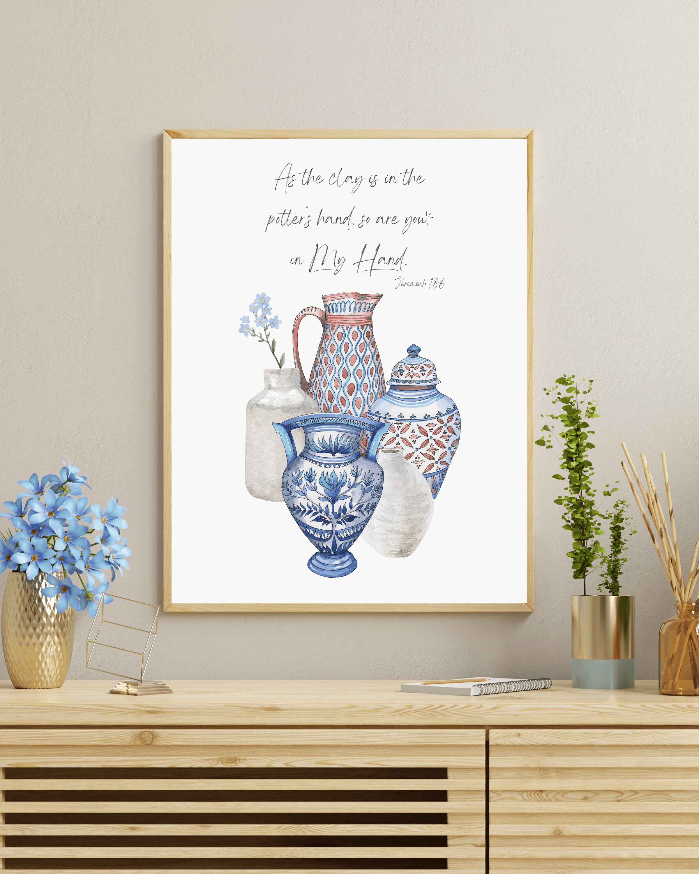 Jeremiah 18:6, Clay in the Potters Hand Art Print, Pottery Art Print ...