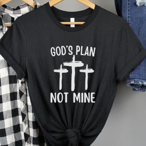 Gods Plan Not Mine Tshirt, Bible Verse T-shirt, Faith Based Shirt ...