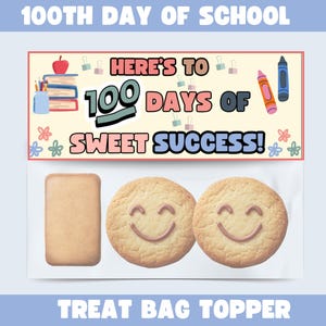 100th Day of School Treat Bag Toppers, Happy 100th Day of School ...