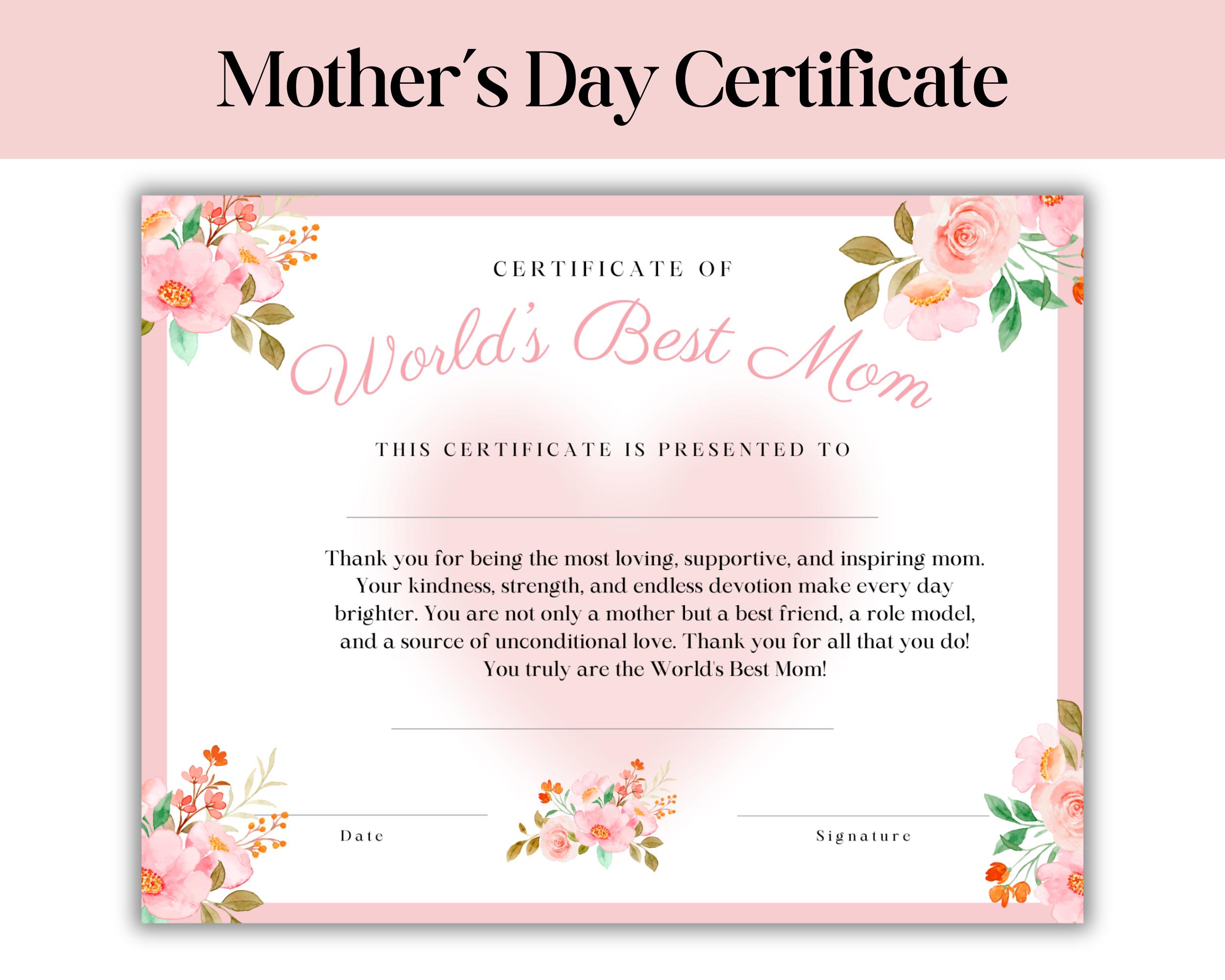 Mother's Day Certificate - World's Best Mom Award - Celebrate Mom - Mom ...