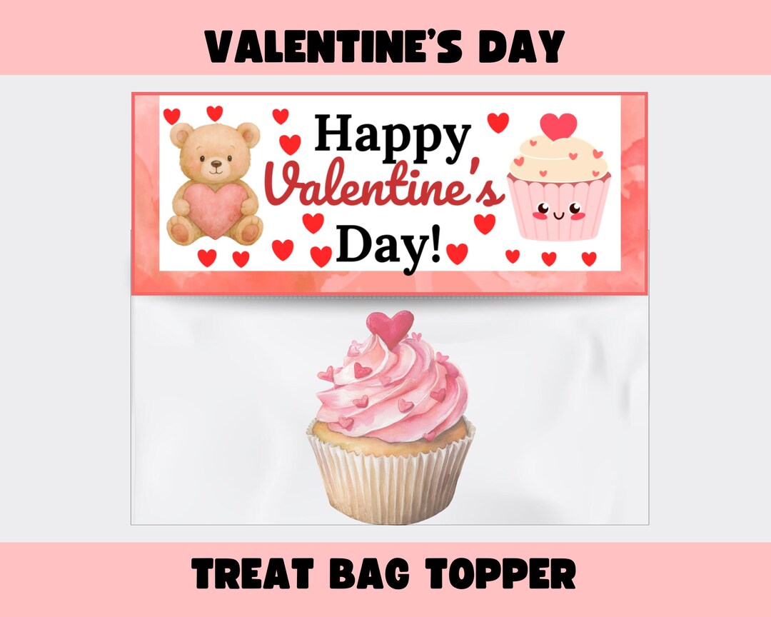 Valentine’s Day Treat Bag Toppers | Classroom Valentine Favor | Instant ...