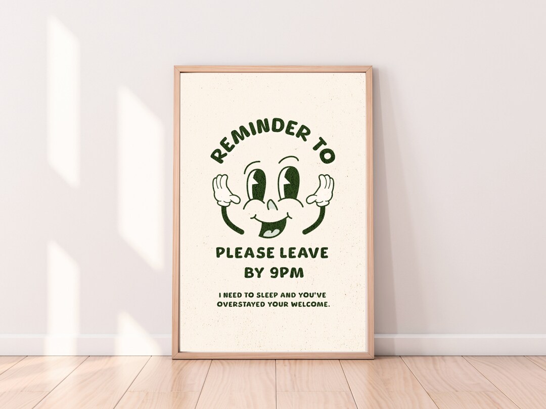 Please Leave by 9 Retro Character Print, Funny Retro Quote Wall Art ...