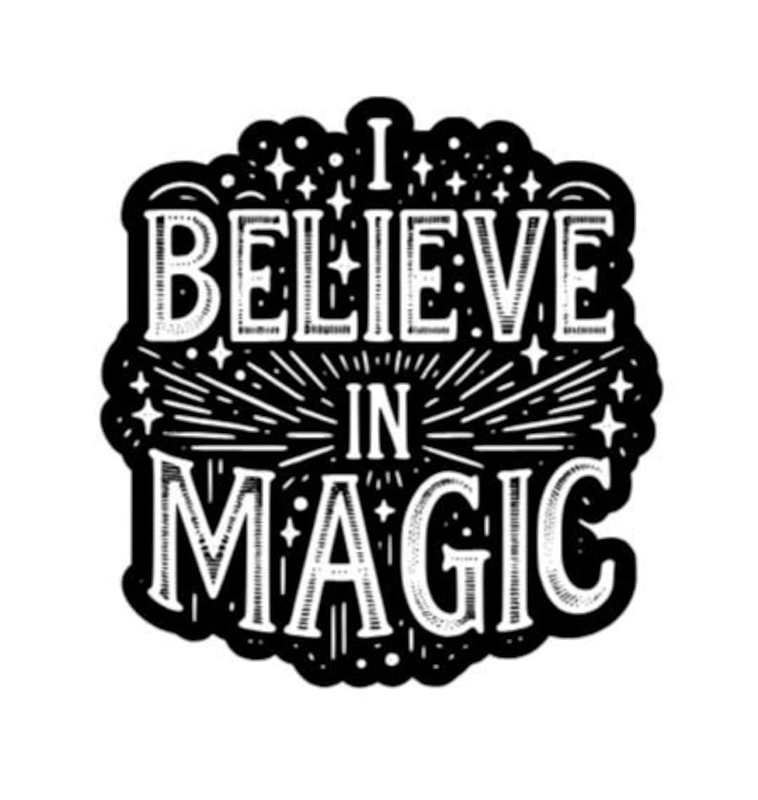 I Believe in Magic Digital Printable - Etsy