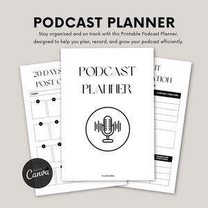 Podcast Planner Printable Podcast Planner Organize Your Podcast Content ...