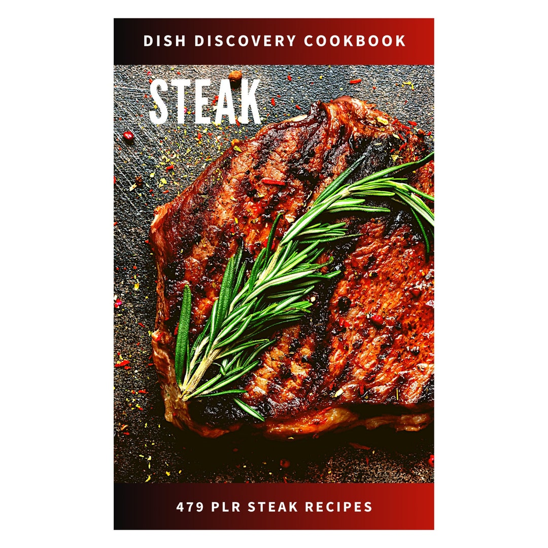 Steak Recipes and Cookbook | 479 Recipes | Recipe Ebook PDF | Digital ...