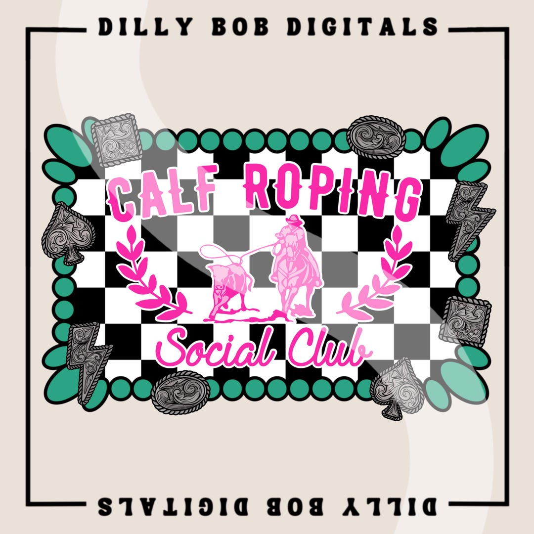 Calf Roping Social Club Sublimation PNG | Coquette Rodeo PNG | Rope ...