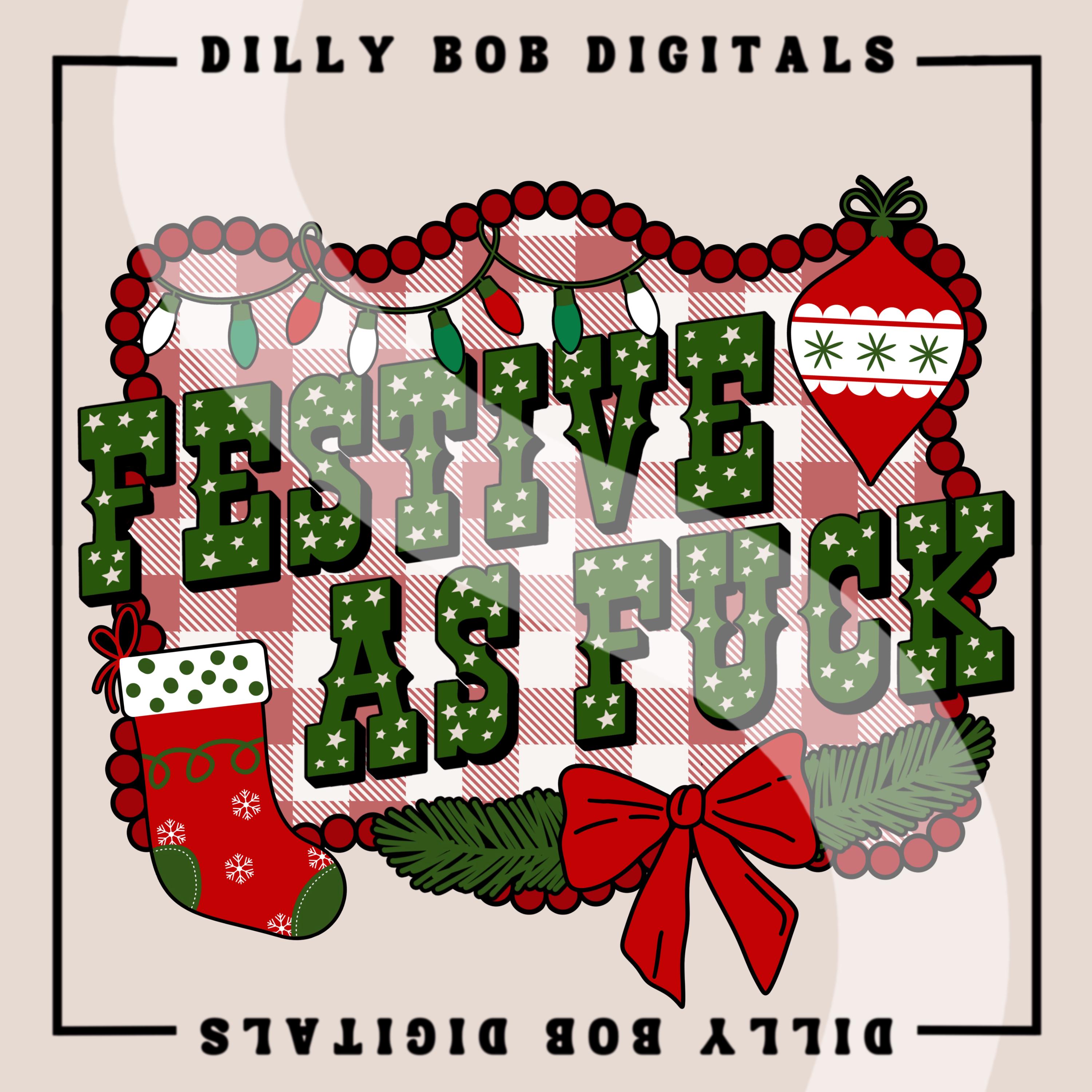 Festive as Fuck PNG Digital Download Plaid Background Holiday T-shirt ...