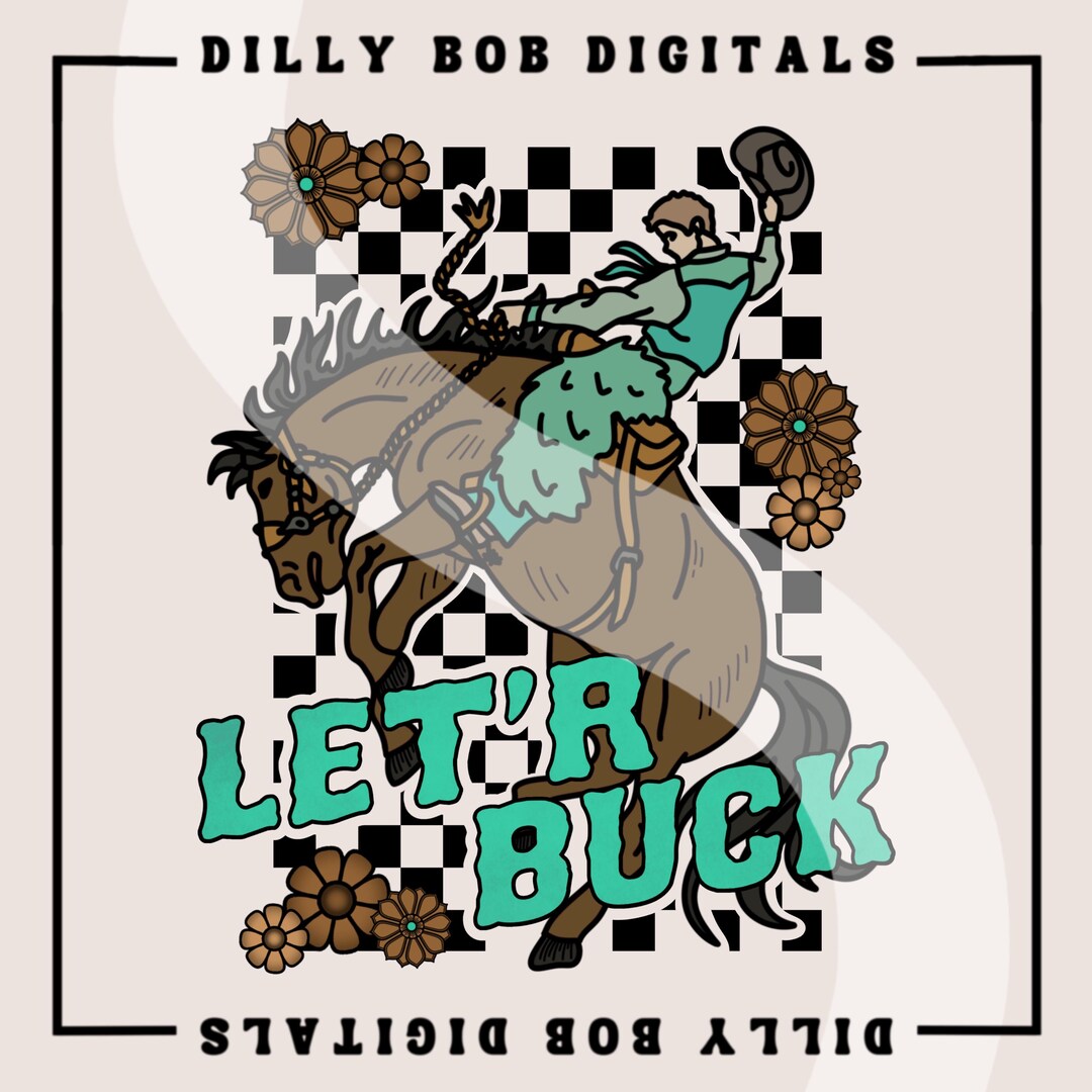 Let'r Buck Turquoise Frame PNG Digital Download | Checkered Background ...