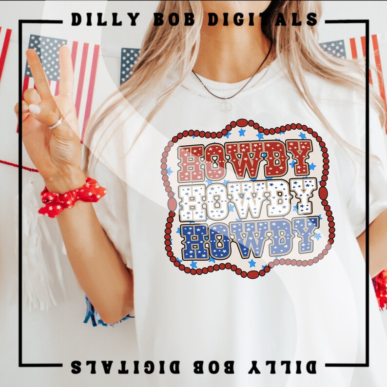 Patriotic Howdy PNG: Fourth of July Western Shirt Design (digital ...