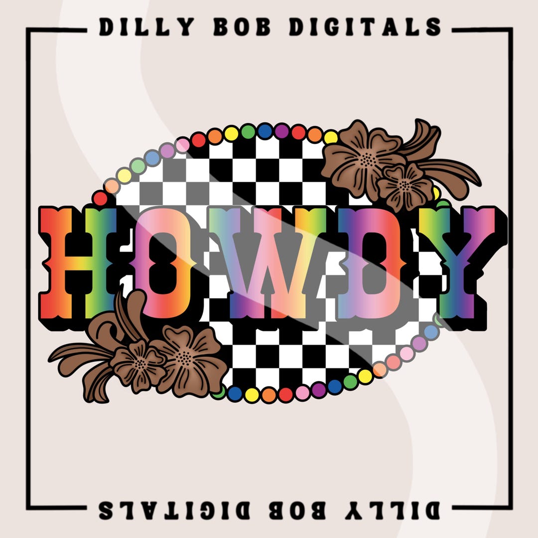 Rainbow Howdy PNG: Western Pride Month Sublimation Design (digital ...