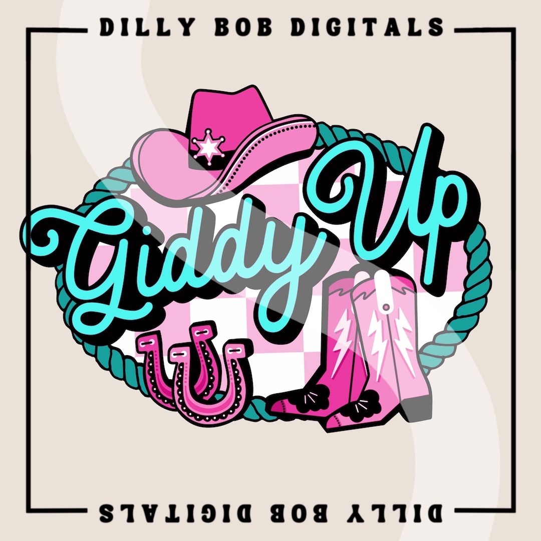 Giddy up PNG: Western Cowgirl Sublimation Design (digital Download) - Etsy
