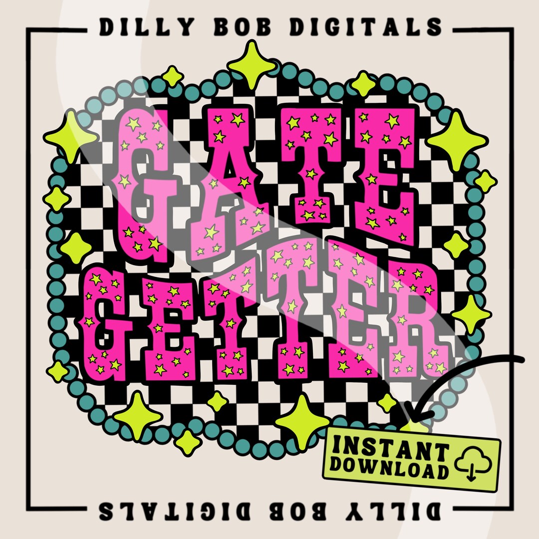 Gate Getter PNG Digital Download + FREE BONUS Design| Checkered ...