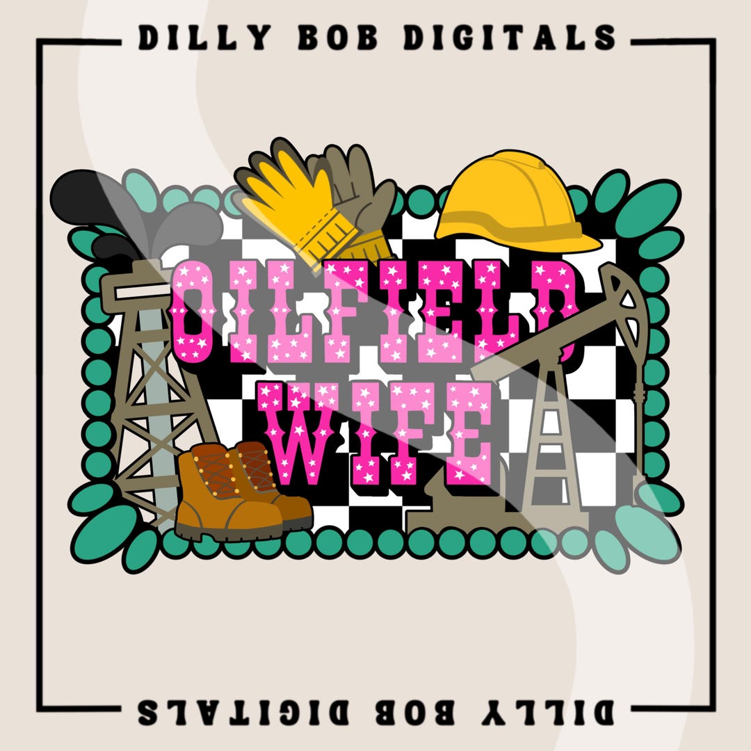 Oilfield Wife + Turquoise Frame PNG Digital Download | Trendy Oilfield ...