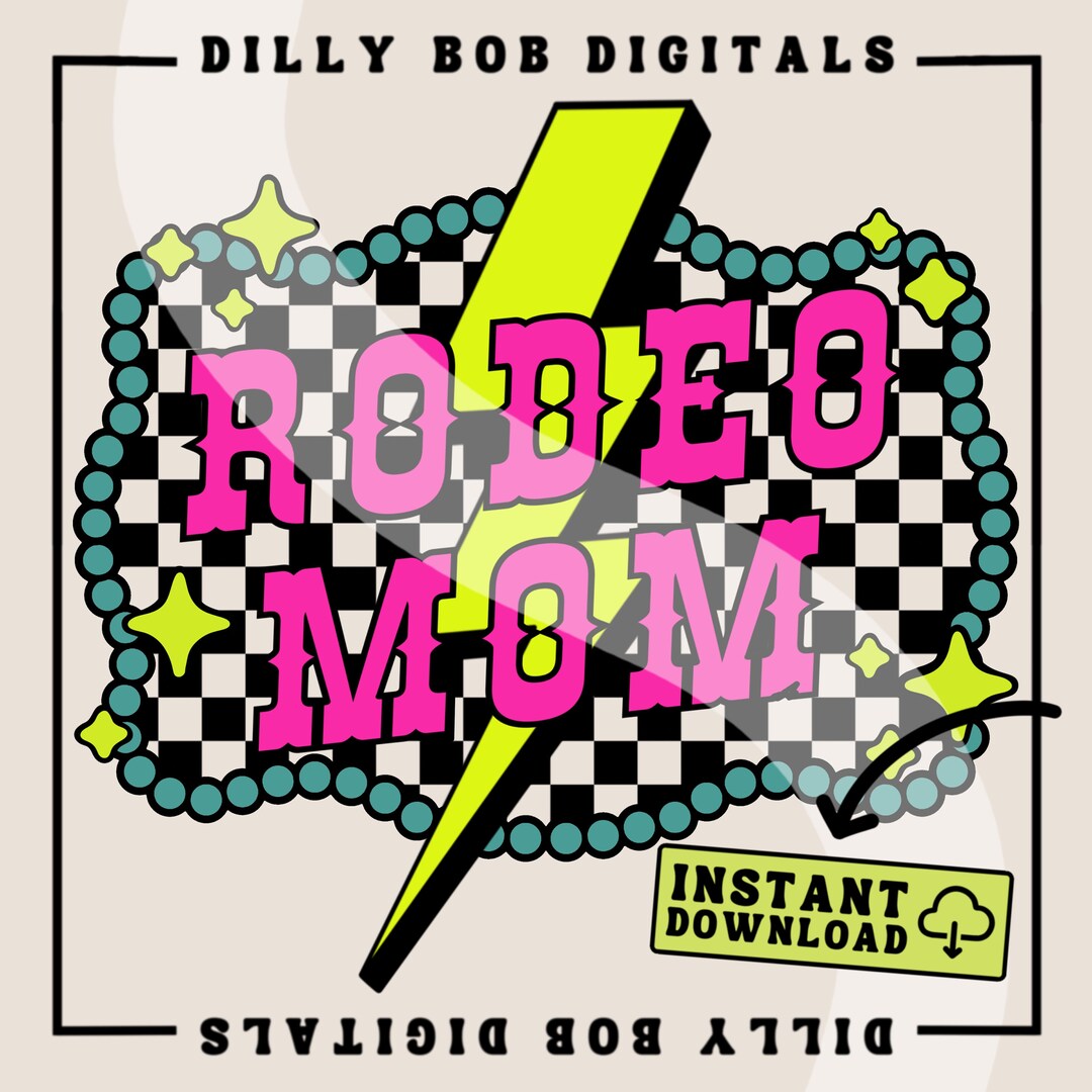 Rodeo Mom PNG Digital Download PNG | Western Sublimation | Rodeo Design ...