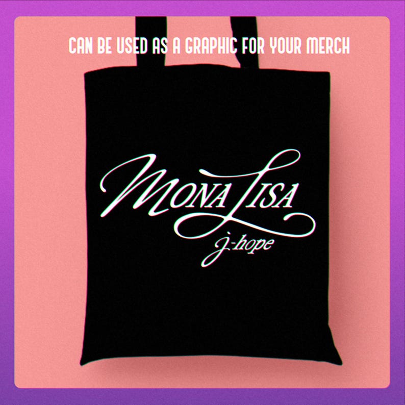 Jhope Mona Lisa Ai, Eps, Png, Jpg, Svg Printable Decal Vector Files for ...