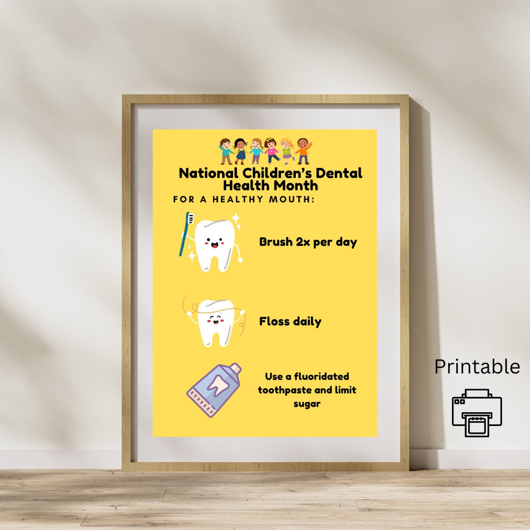 Printable Poster for National Children's Dental Health Month, Healthy ...