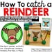 How to Catch a Reindeer STEM Christmas Activity for Homeschool, Daycare ...