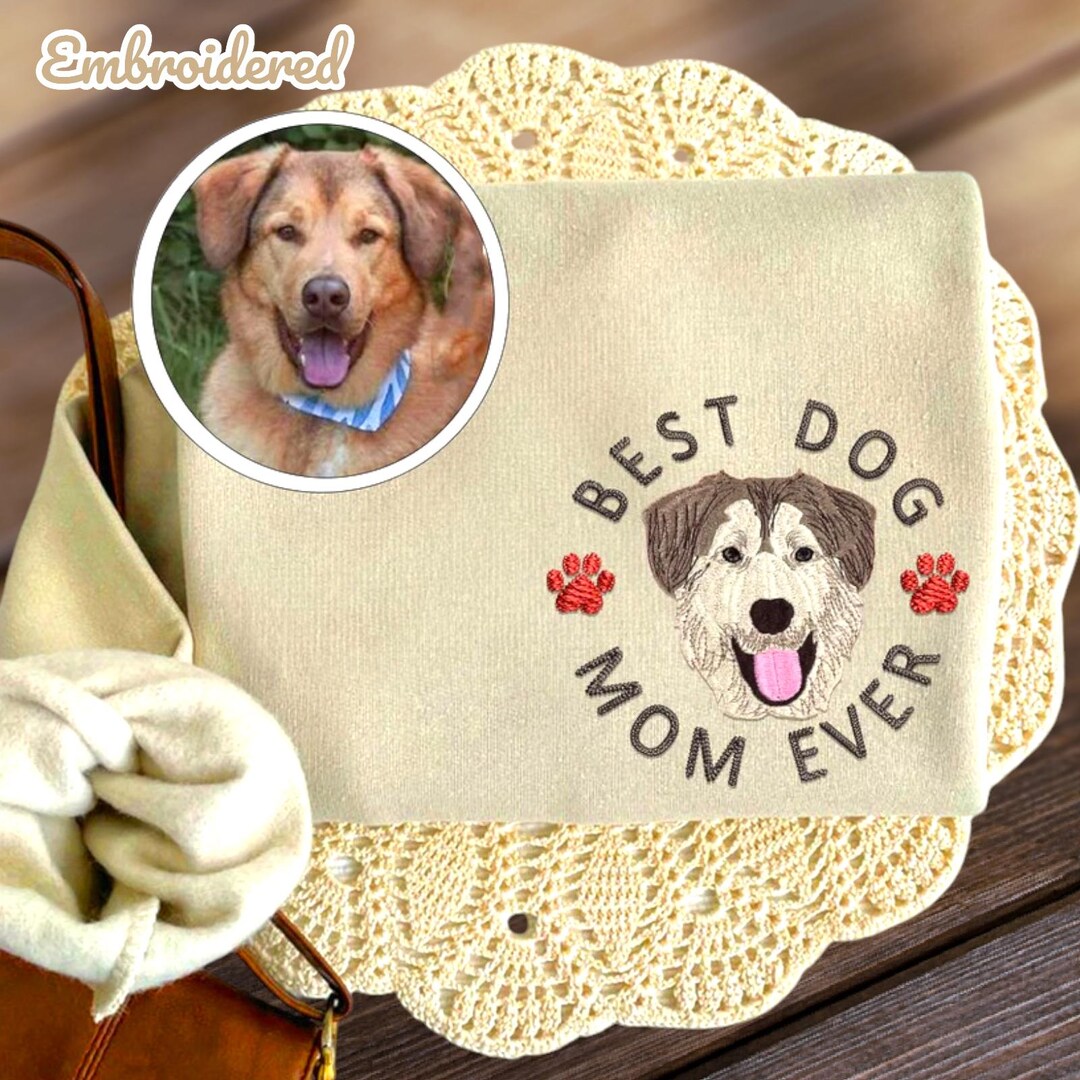 Best Dog Mom Ever Embroidery, Personalized Pet EMBROIDERED Memorial ...