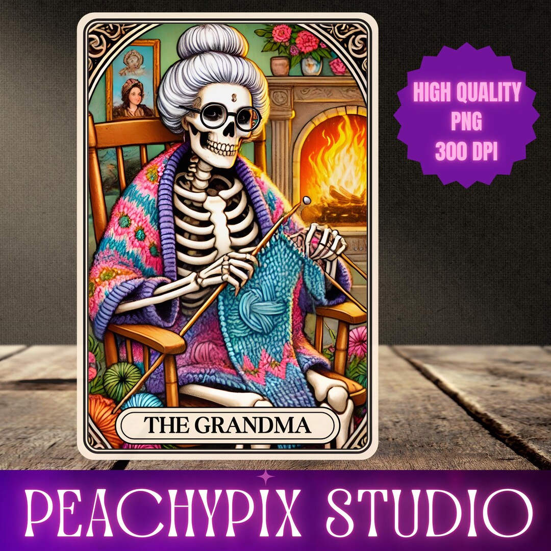 The Grandma Funny Tarot Card PNG, Woman Skeleton Mothers Day ...