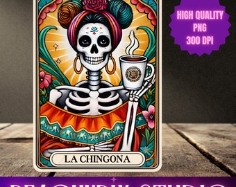La Chingona Tarot Card PNG, Funny Mexican Sublimation Design, Spanish ...